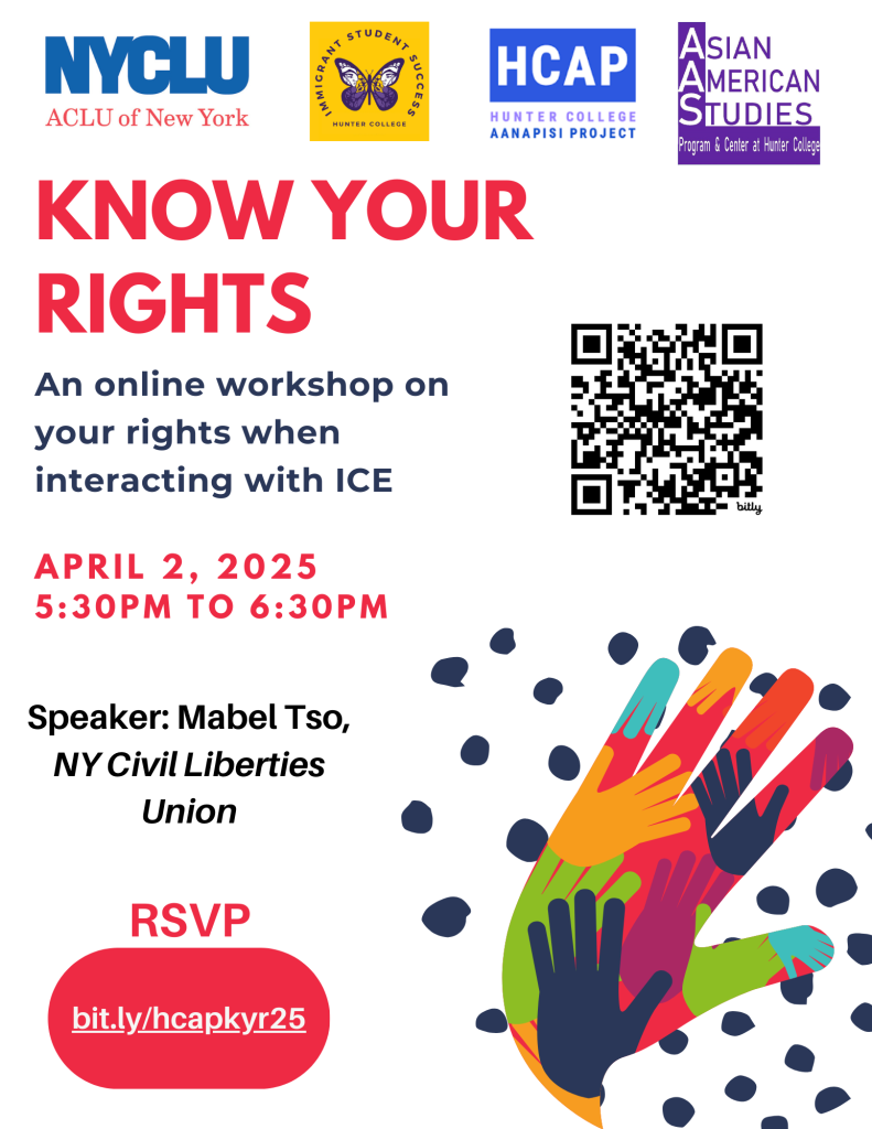 Know Your Rights Online Workshop | The Hunter College AANAPISI Project